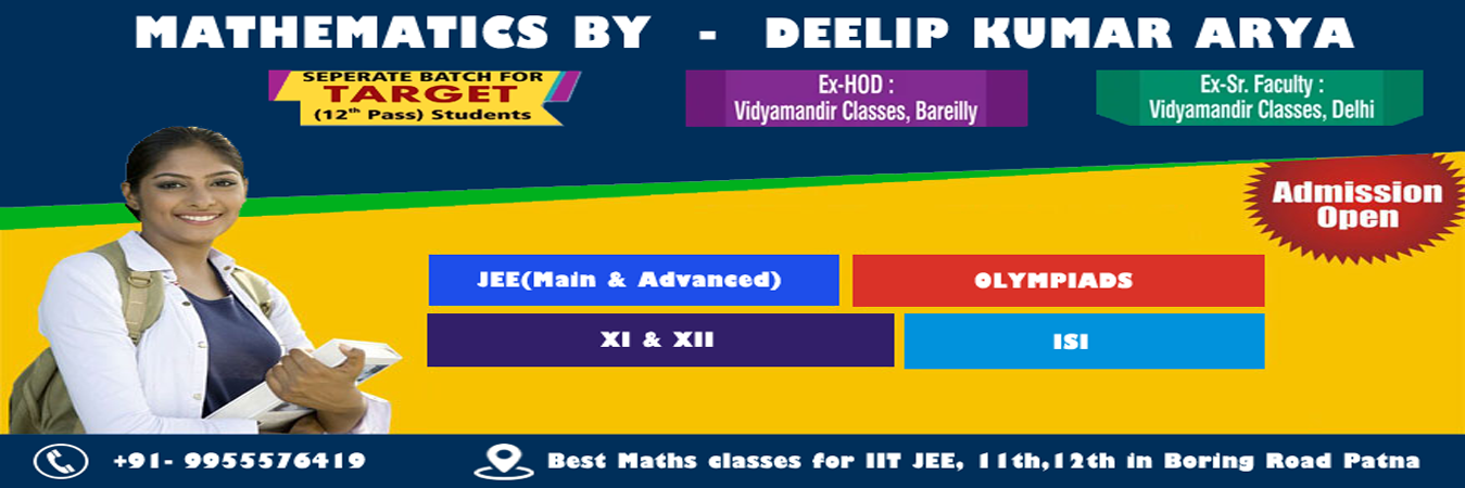 Best Maths classes in Patna - Mathematics by Dileep Kumar Arya - Best ...